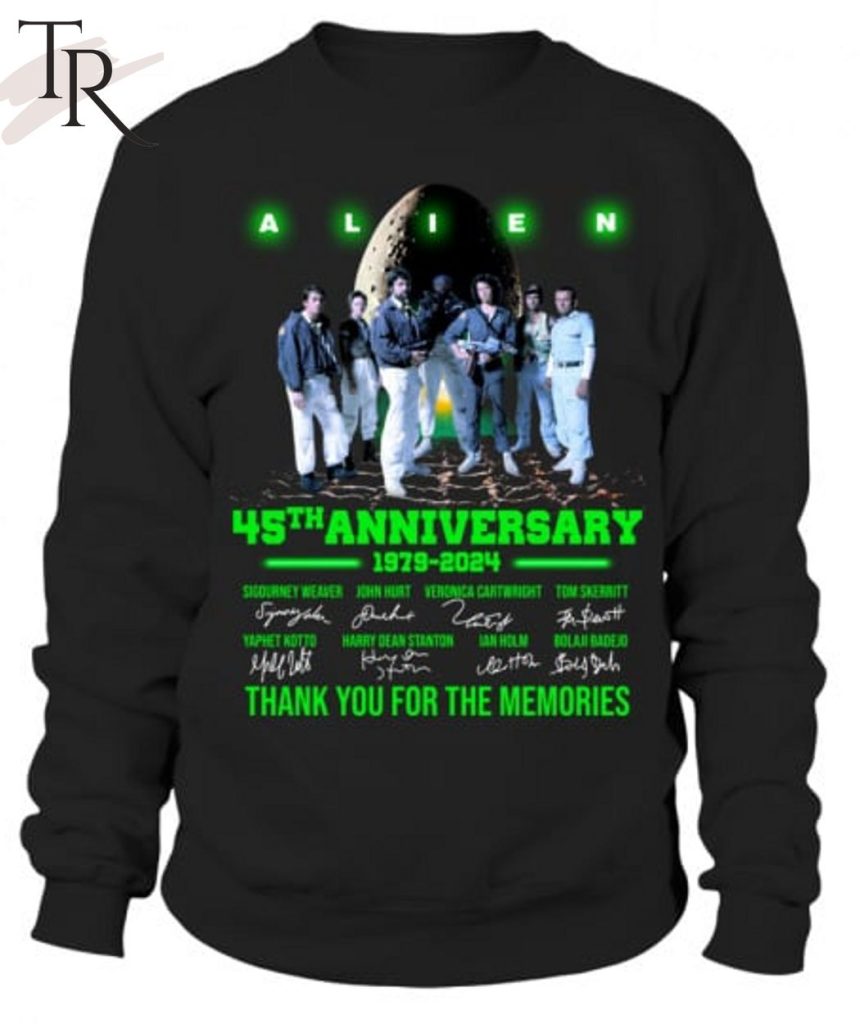 Alien 45th Anniversary 1979 - 2024 Thank You For The Memories T-Shirt ...