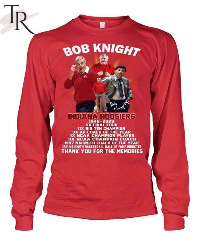 Bob Knight Indiana Hoosiers 1940 - 2023 Thank You For The Memories T ...