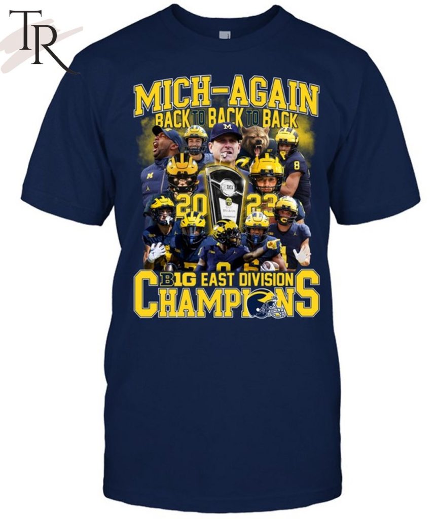 Mich-Again Back To Back To Back Big East Division Champions T-Shirt ...