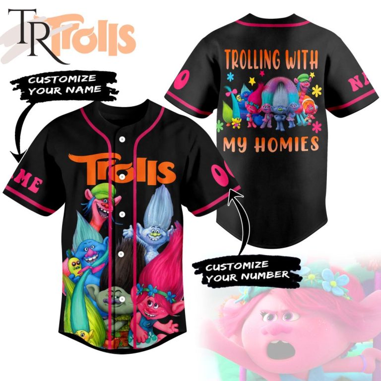 Trolls Trolling With My Homies Custom Baseball Jersey - Torunstyle