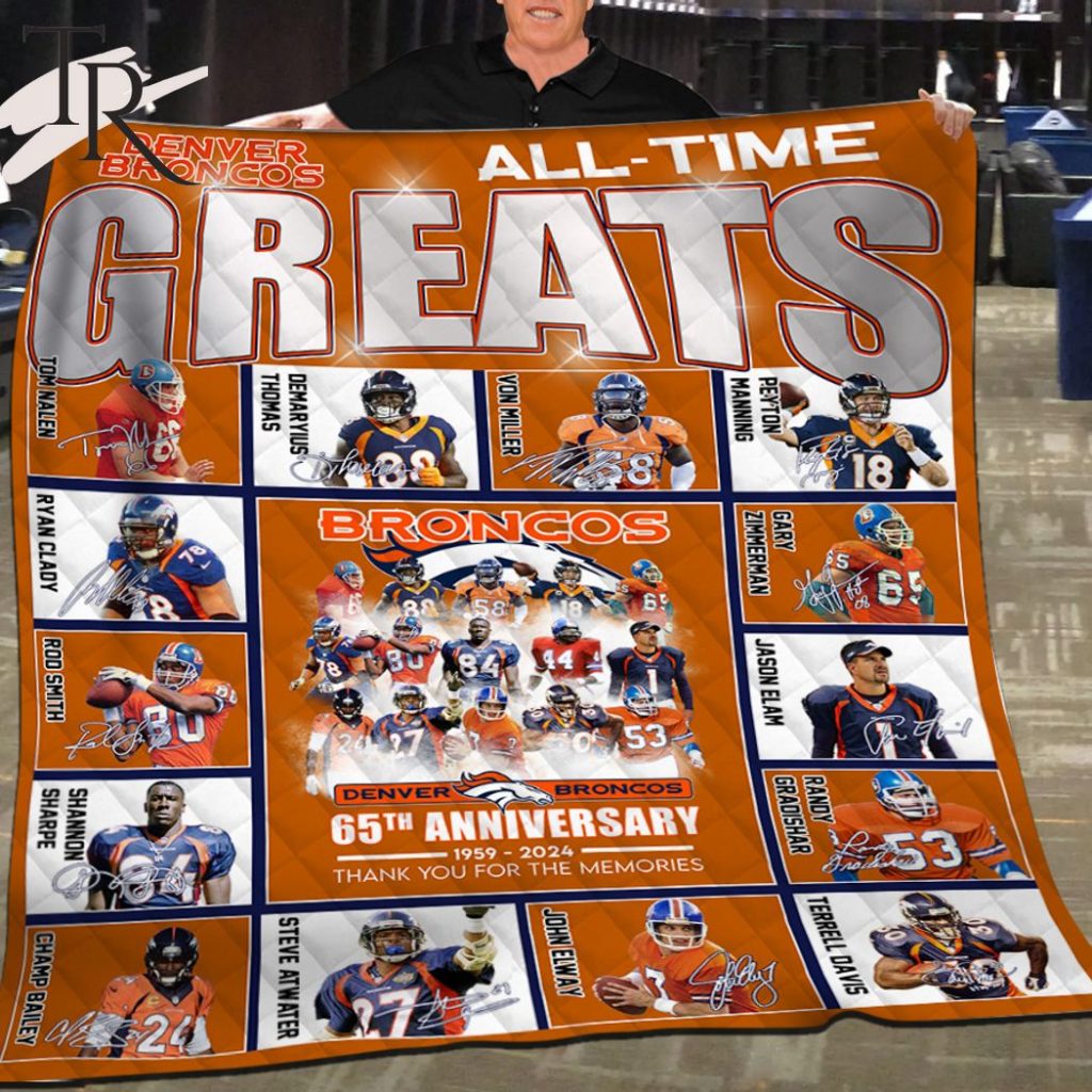 All-Time Greats Denver Broncos 65th Anniversary 1959 - 2024 Thank You ...