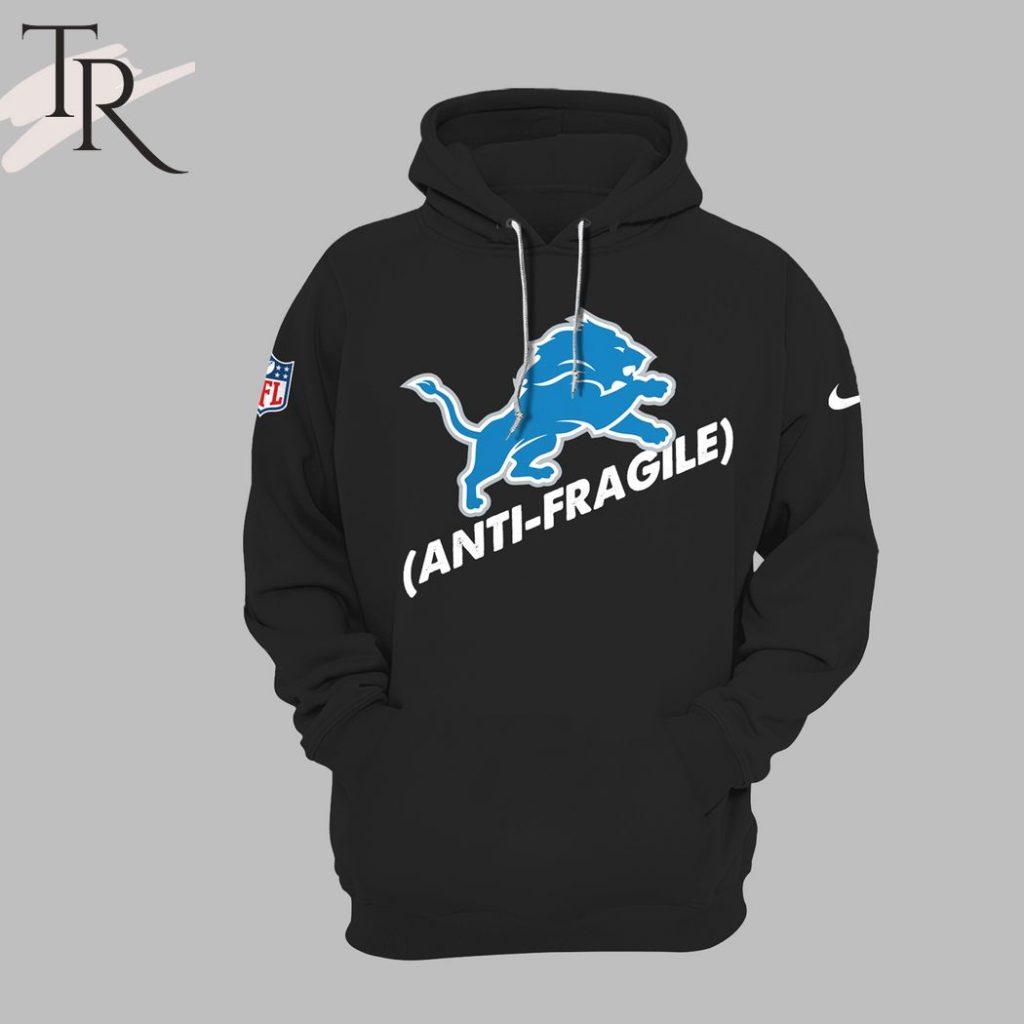 2024 NFL Detroit Lions Anti-Fragile Hoodie, Longpants, Cap - Torunstyle