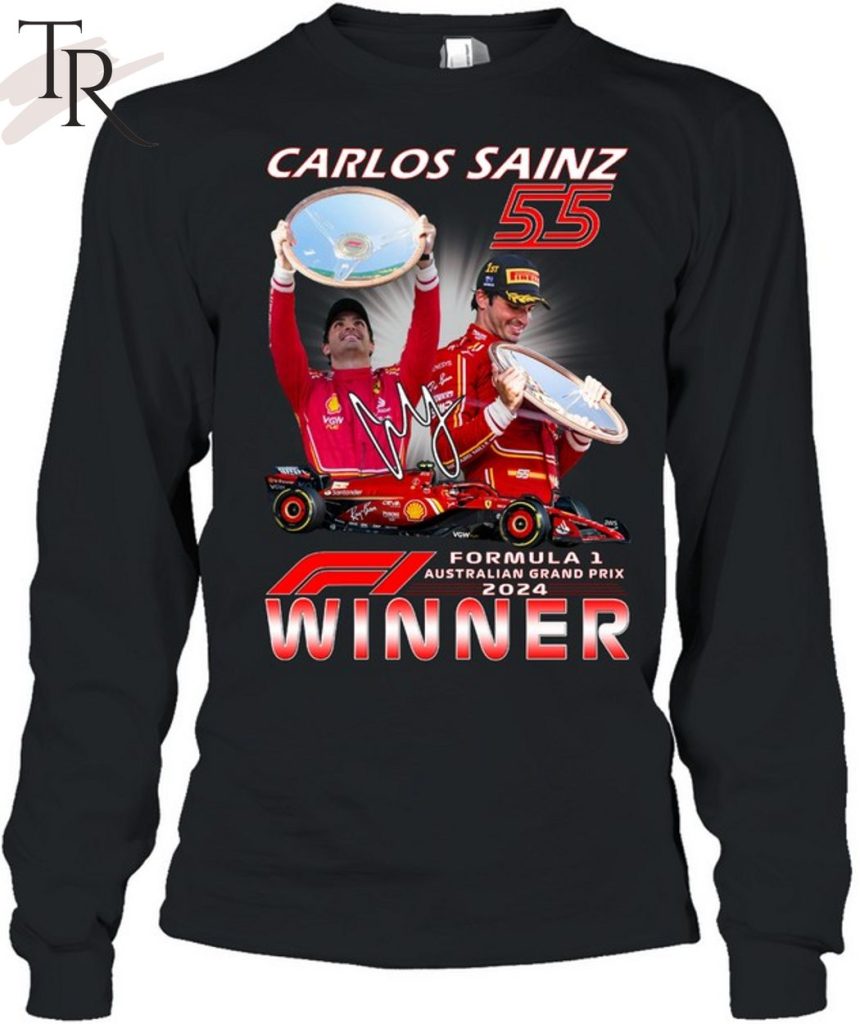 Carlos Sains 55 Formula 1 Australian Grand Prix 2024 Winner T-Shirt ...