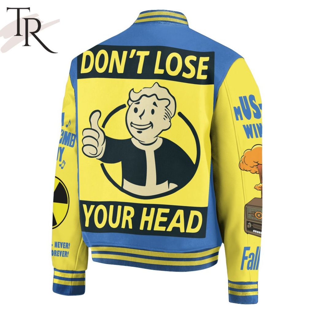 Fallout Don't Lose Your Head Custom Baseball Jacket - Torunstyle